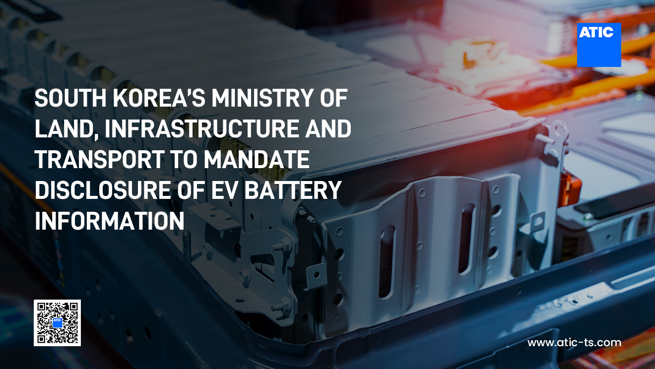 South Korea Mandates Disclosure of Ev Battery Information