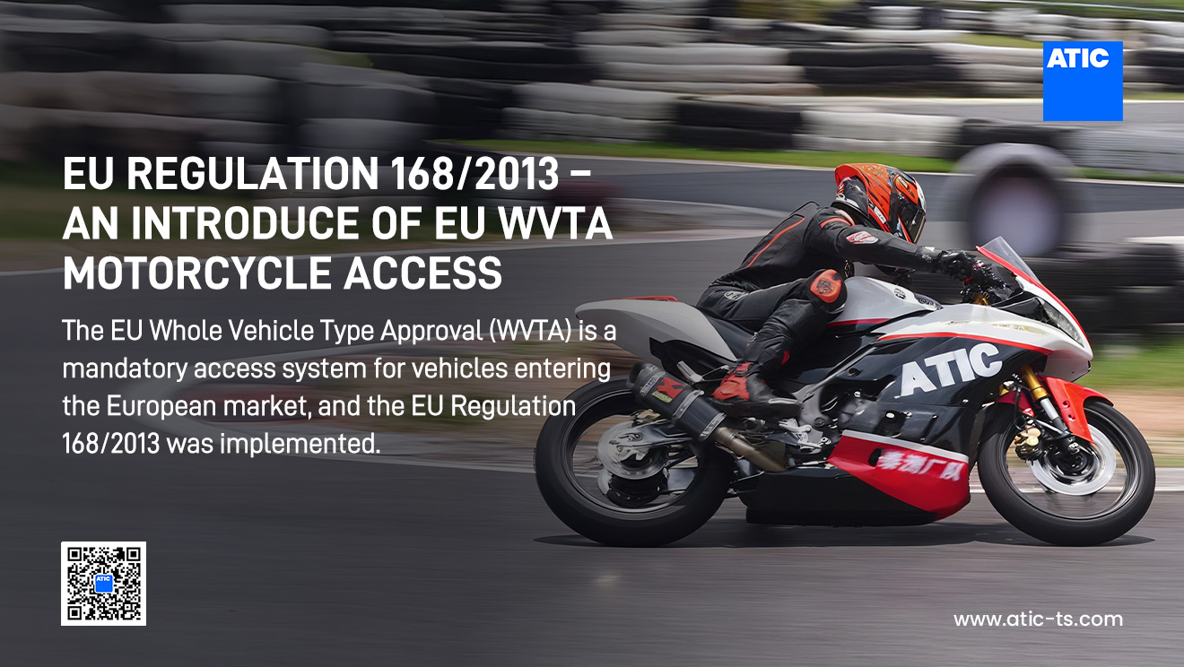 EU Regulation 168/2013 – An Introduce OF EU WVTA Motorcycle Access