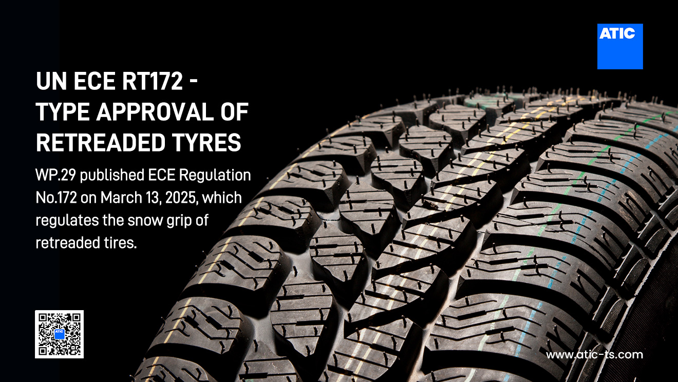 ANLSIS OF UN ECE R172 - TYPE APPROVAL OF RETREADED TYRES