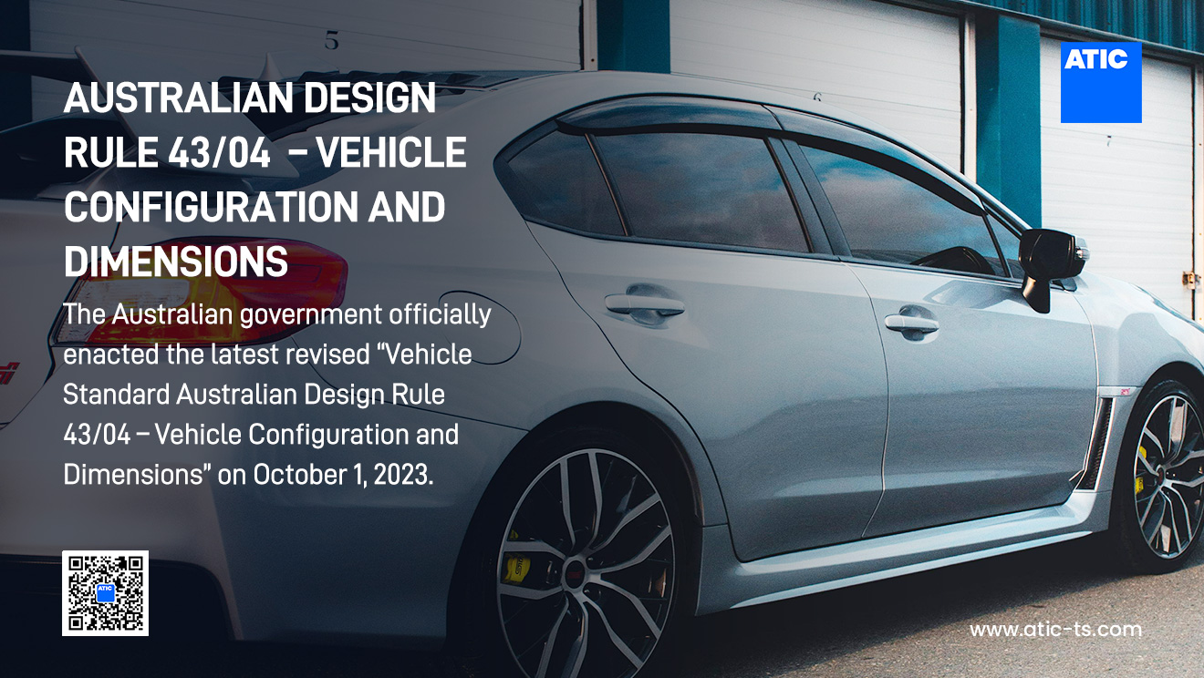 Brief analysis of Australian Design Rule 43/04 –Vehicle Configuration ...
