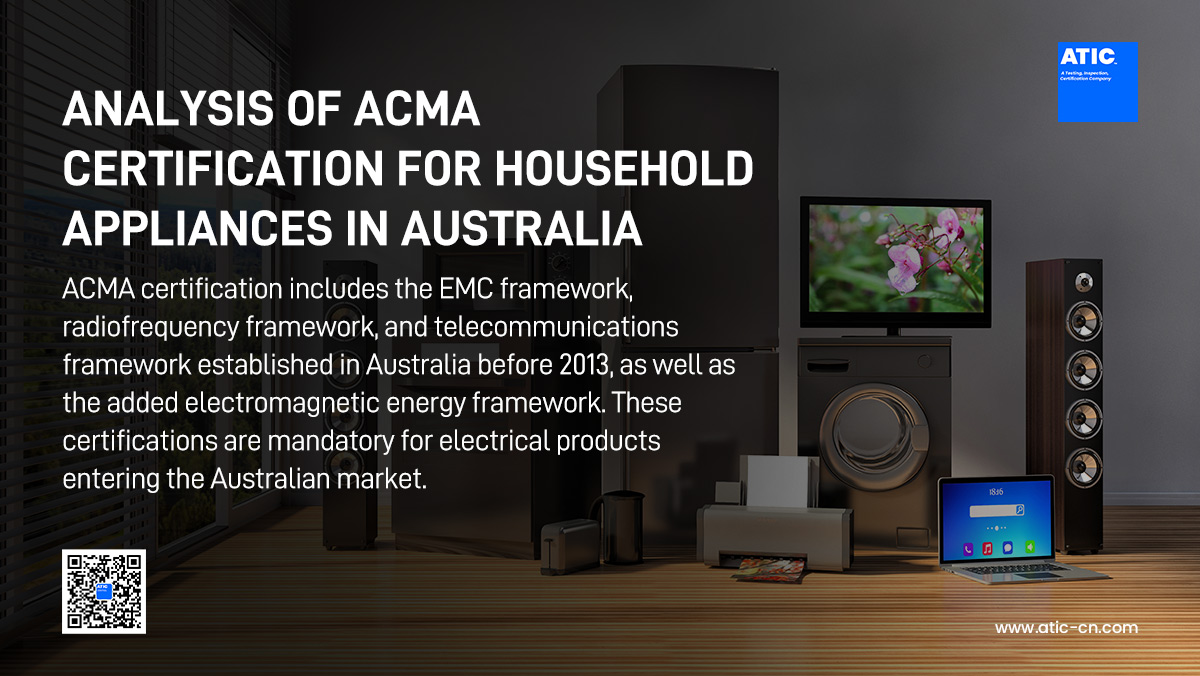 ACMA CERTIFICATION FOR HOUSEHOLD APPLIANCES IN AUSTRALIA